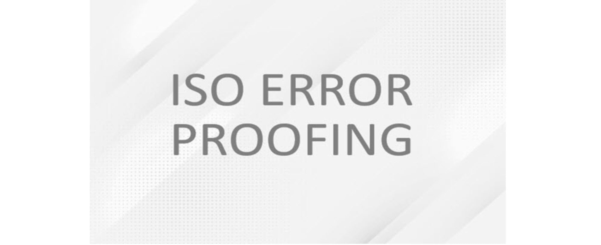 Error Proofing – ISO Templates and Documents Download